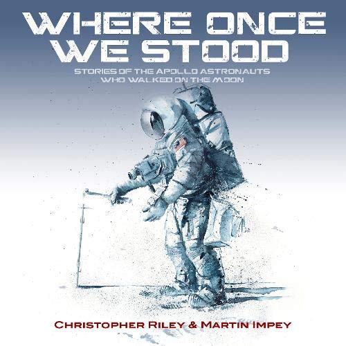 Where Once We Stood by Christopher Riley and Martin Impey – Mrs ...