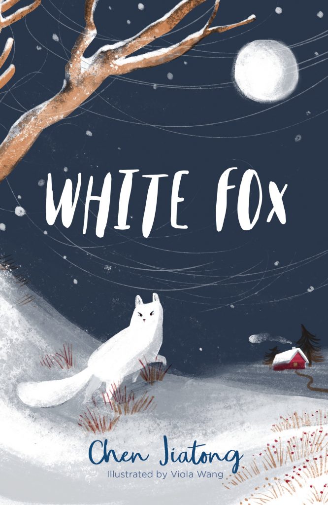 White Fox by Chen Jiatong illustrated by Viola Wang – Miss Cleveland is ...