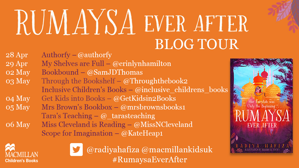 Rumaysa: Ever After by Radiya Hafiza, illustrated by Rhaida El Touny ...