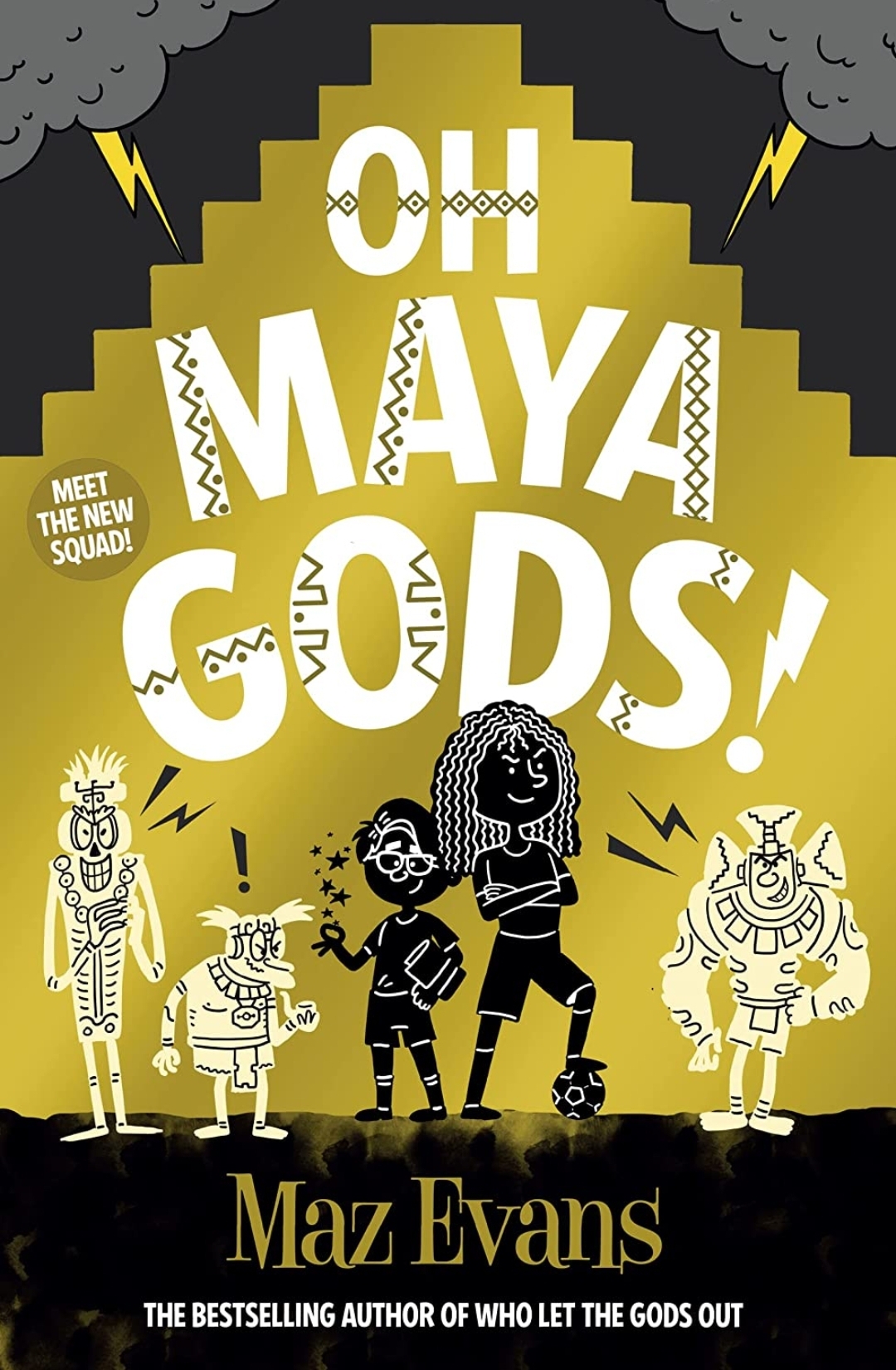 Oh Maya Gods by Maz Evans – Miss Cleveland is reading…